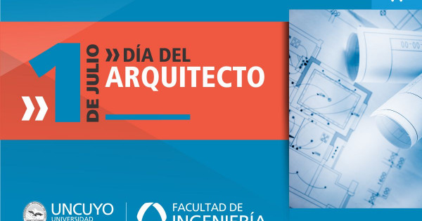 ¡Feliz día del Arquitecto! - Facultad de Ingeniería